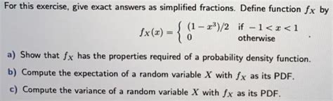 Solved For This Exercise Give Exact Answers As Simplified