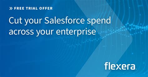 Flexera One Select For Salesforce Free Trial Offer