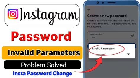 how to fix invalid parameters on instagram invalid parameters