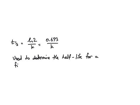 solved t1 2 ln2 k 0 693 k