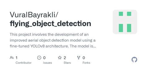 Github Vuralbayrakli Flying Object Detection This Project Involves