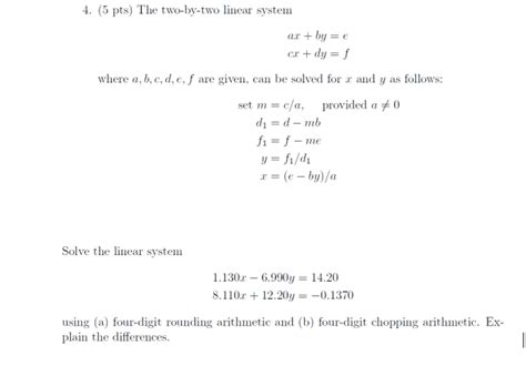 solved 4 5 pts the two by two linear system ax by e