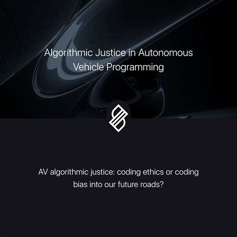 Algorithmic Justice In Autonomous Vehicle Programming → Scenario