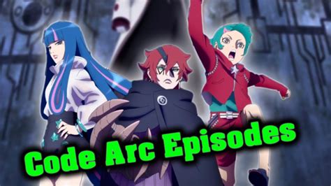 Borutos Upcoming Code Arc Episodes Are Revealed Youtube