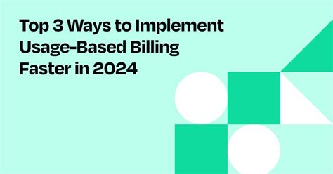 Quick Ways To Adopt Usage Based Billing In 2024
