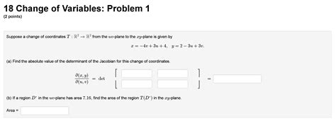 Solved 18 Change Of Variables Problem 1 2 Points Suppose Chegg Com