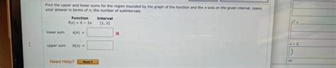 Solved Find The Upper And Lower Sums For The Region Bounded Chegg Com