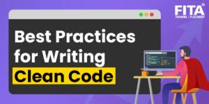 Best Practices For Writing Clean Code A Comprehensive Guide