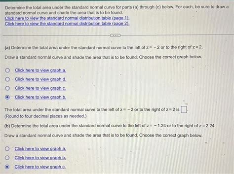 [answered] determine the total area under the standard normal curve for