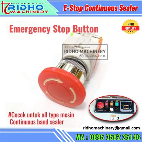 Mesin Emergency Stop Button Push Switch Off Continuous Band Sealer