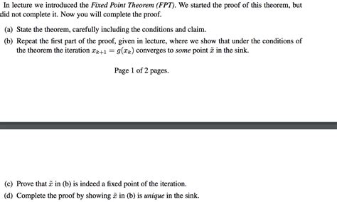 In Lecture We Introduced The Fixed Point Theorem Chegg