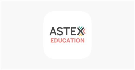‎astex Education On The App Store