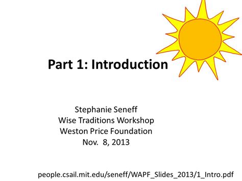 Stephanie Seneff Wise Traditions Workshop November 8, ppt download