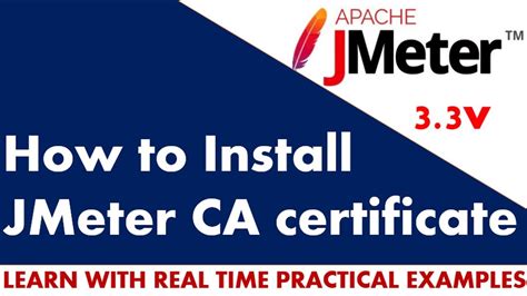 jmeter tutorial how to install jmeter ca certificate for