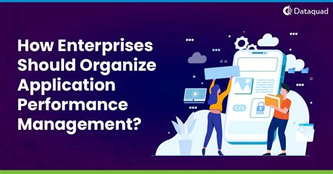 How Enterprises Should Organize Application Performance Management