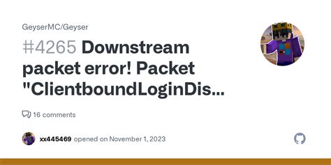 Downstream Packet Error Packet Clientboundlogindisconnectpacket Not Fully Read · Issue 4265