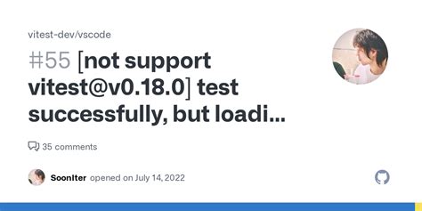 Not Support Vitest V Test Successfully But Loading Infinitely Issue Vitest Dev