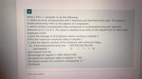 Solved 20 Write A Full C Program To Do The Following 1