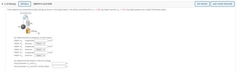 Solved A Determine The Acceleration Of Each Object Object Chegg
