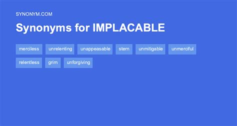 Another Word For Implacable Synonyms And Antonyms