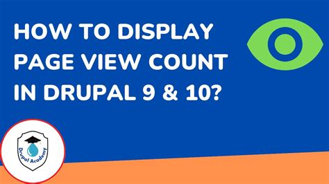 How To Display Page View Count In Drupal 9 And Drupal 10 Youtube