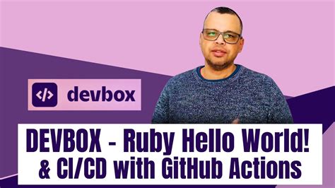 Pt Br Devbox Ruby Github Actions Hello World Project Youtube