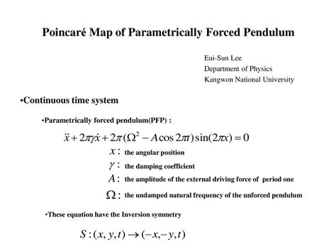 Poincaré Map Of Parametrically Forced Pendulum Ppt Download