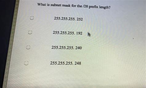 Solved What Is Subnet Mask For The 28 Prefix Length