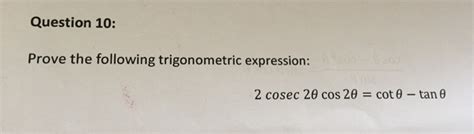 Solved Prove The Following Trigonometric Expression Chegg