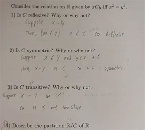 Solved Consider The Relation On R Given By Xcy Iff X2 Y2 1