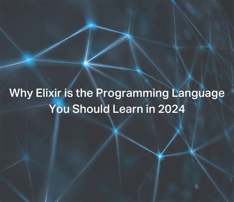 Elixir Blog Round Up Erlang Solutions