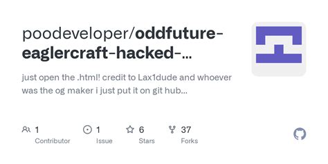 GitHub Poodeveloper Oddfuture Eaglercraft Hacked Client Just Open The Html Credit To
