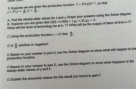 1 suppose we are given the production function