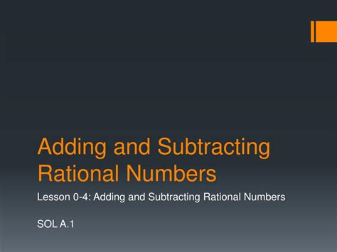 Ppt Adding And Subtracting Rational Numbers Powerpoint Presentation