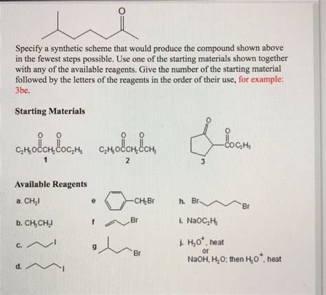 Solved Specify A Synthetic Scheme That Would Produce The Chegg