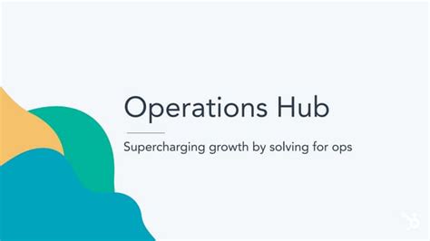 Operations Hub Implementation 250122
