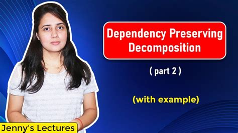 Lec 17 Dependency Preserving Decomposition In Dbms Practice Problem Youtube