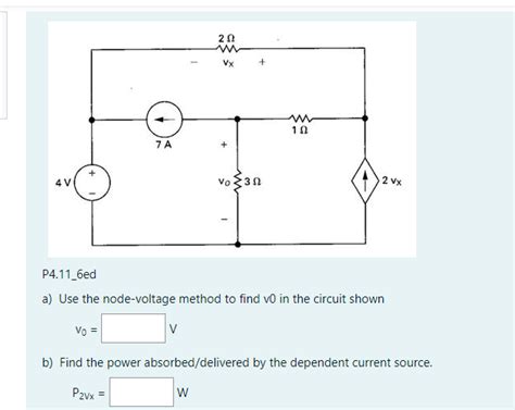 Solved P4116ed A Use The Node Voltage Method To Find V0