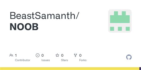 GitHub BeastSamanth NOOB