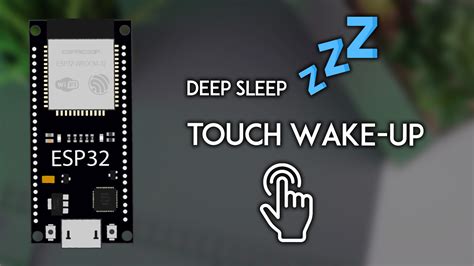 Esp32 Touch Wake Up From Deep Sleep Random Nerd Tutorials