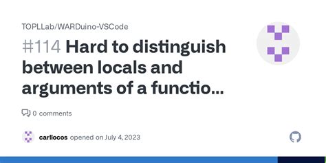 hard to distinguish between locals and arguments of a function in the