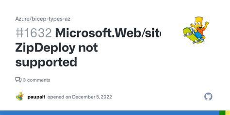Microsoft Web Sites Extensions Zipdeploy Not Supported Issue Azure Bicep Types Az Github