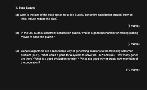 Solved 1 State Spaces A What Is The Size Of The State Chegg Com