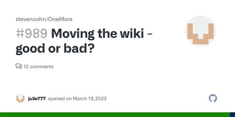 Moving The Wiki Good Or Bad · Issue 989 · Stevencohnonemore · Github