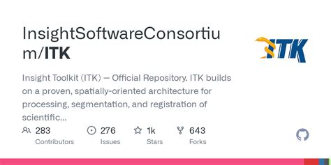 Github Insightsoftwareconsortium Itk Insight Toolkit Itk Official Repository Itk Builds