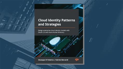 download cloud identity patterns and strategies ebook worth 28 99