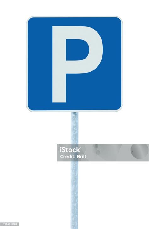 극 기둥 기둥에 주차 장소 도로 표지판 광장 길가 교통 간판 파란색 고립 큰 상세한 수직 클로즈업 주차 활동에 대한 스톡 사진 및 기타 이미지 Istock