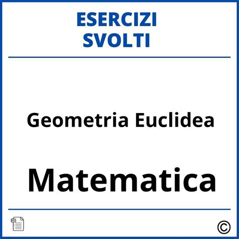 Esercizi Geometria Euclidea Pdf Svolti Soluzioni Esercizi Geometria Euclidea Pdf Svolti Soluzioni