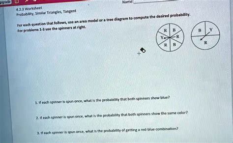 SOLVED Name Rgradej 423 Worksheet Probability Similar Triangles Tangent To Compute The Desired