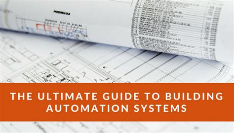 The Ultimate Guide To Building Automation Systems